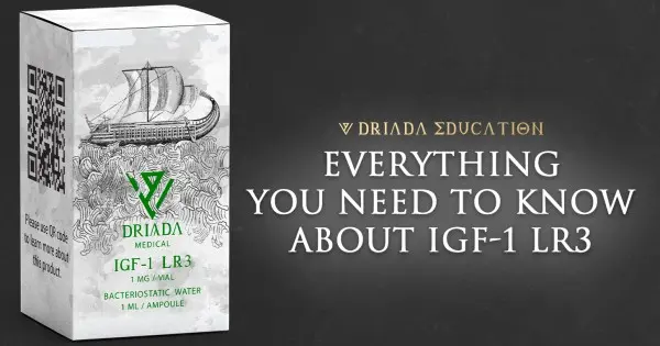 EVERYTHING YOU NEED TO KNOW ABOUT IGF-1 LR3